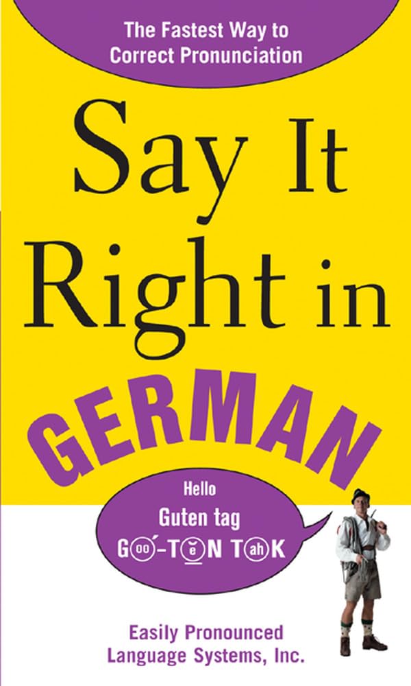 Amazon.com: Say It Right In German: 9780071469227: EPLS, AA: Books