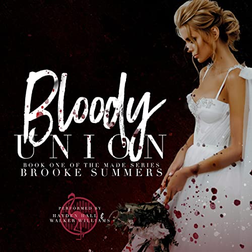 Amazon.com: Bloody Union: Made, Book 1 (Audible Audio Edition): Brooke ...
