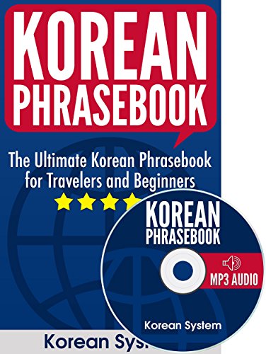Amazon.com: Korean Phrasebook: The Ultimate Korean Phrasebook for ...