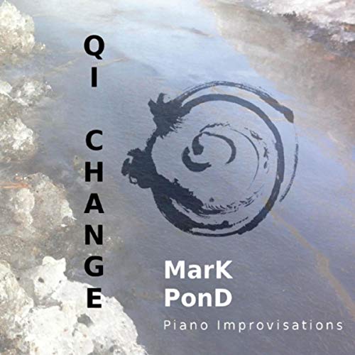 Play Qi Change by Mark Pond on Amazon Music