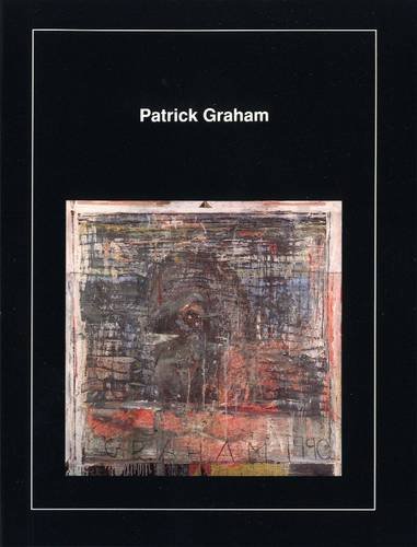 Patrick Graham: Works 5: Patrick Graham, Jack Rutberg: 9780946641222 ...