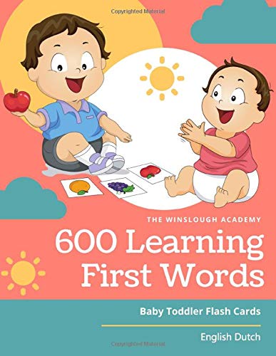 600 Learning First Words Baby Toddler Flash Cards English Dutch: Fun ...