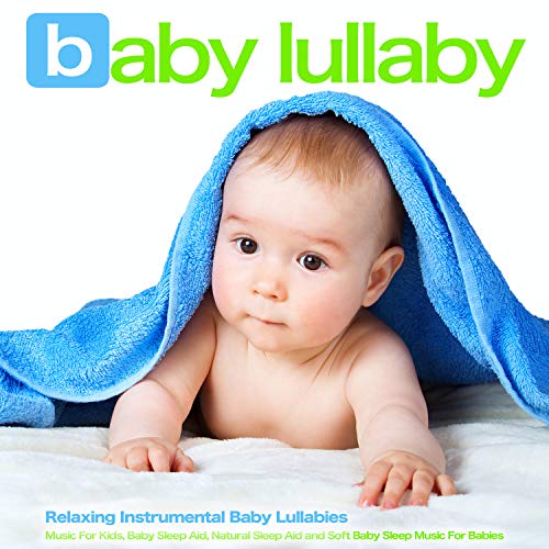 Amazon.com: Baby Lullaby: Relaxing Instrumental Baby Lullabies, Music ...