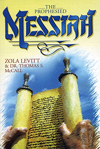 The Prophesied Messiah eBook : Levitt, Zola, McCall, Thomas S.: Amazon ...