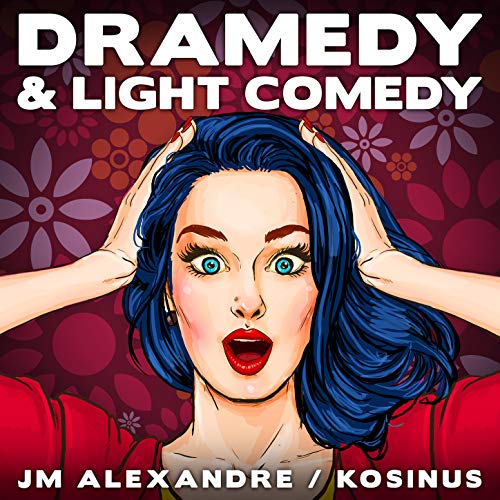 Play Dramedy And Light Comedy by Jean-Marc Alexandre on Amazon Music