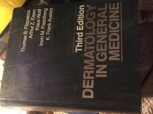 Third Edition Dermatology in General Medicine: Thomas Bernard ...