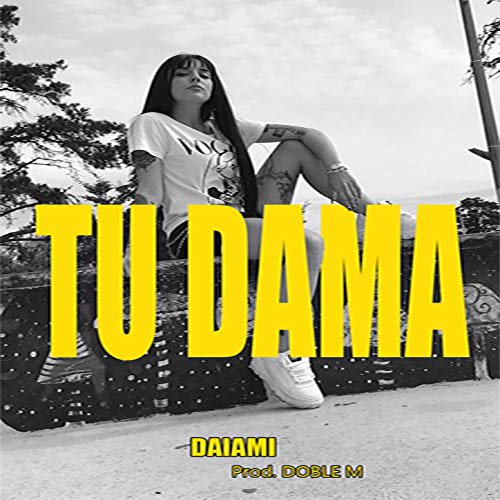 Tu Dama de Daiami en Amazon Music Unlimited