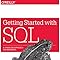 Buy Getting Started with SQL: A Hands-On Approach for Beginners Book Online at Low Prices in ...