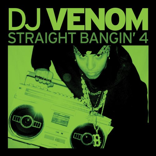 DJ Venom - Straight Bangin' 4 - Amazon.com Music
