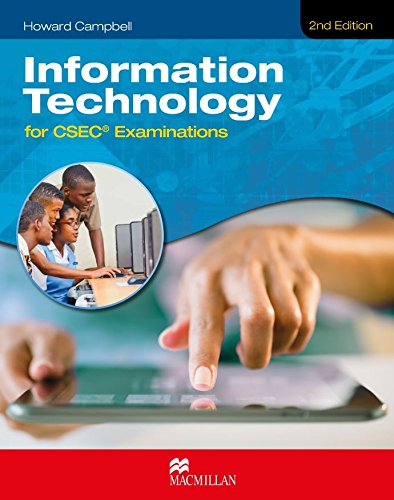 Information Technology for CSEC Examinations: Howard Campbell ...