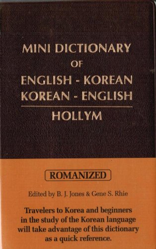 Mini Dictionary of English-Korean, Korean-English: Romanized: Jones, B ...