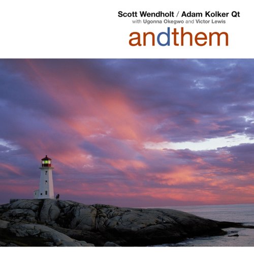 Play Scott Wendholt - Adam Kolker Quartet. "Andthem" by Scott Wendholt ...