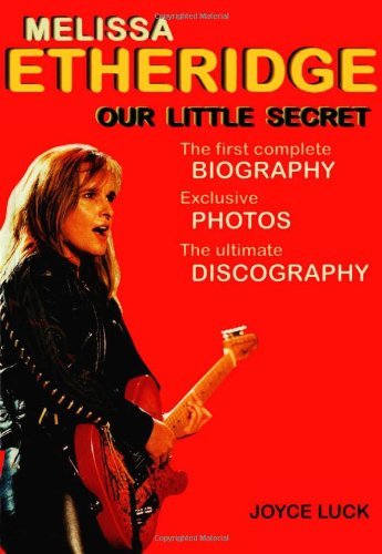 Amazon.com: Melissa Etheridge: Our Little Secret eBook : Luck, Joyce: Kindle Store