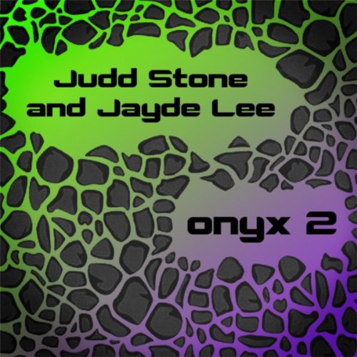 Play Onyx 2 by Judd Stone & Jayde Lee on Amazon Music