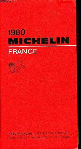Michelin Red Guide: France, 1980: Guides Touristiques Michelin ...