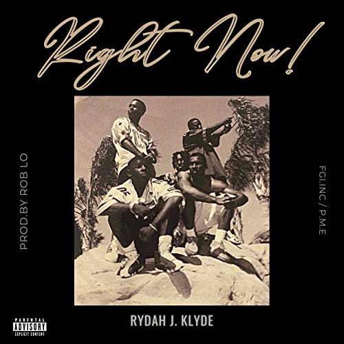 Play Right Now by Rydah J Klyde on Amazon Music Unlimited