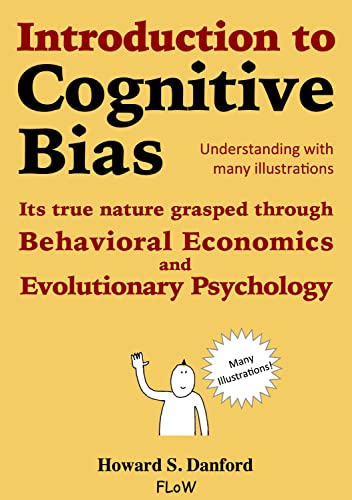 Amazon.com: Introduction to Cognitive Bias eBook : Howard S, Danford ...