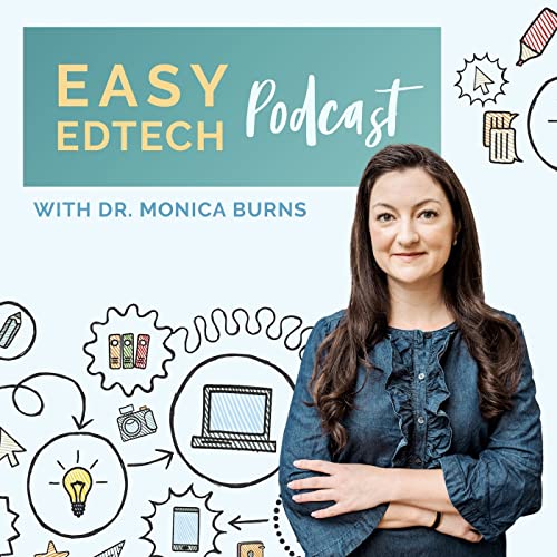 Amazon.com: Easy EdTech Podcast with Monica Burns : Monica Burns: Audible Books & Originals