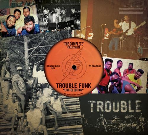 Trouble Funk - Complete Collection of Trouble Funk - Amazon.com Music