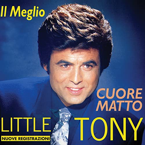 Play Il Meglio by Little Tony on Amazon Music