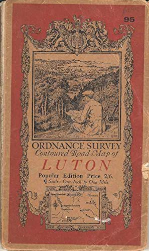Luton: Ordnance Survey Contoured Road Maps. Sheet 95. Folded coloured ...
