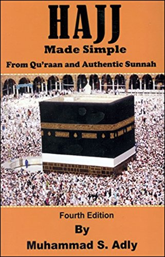 Hajj Made Simple: Muhammad S. Adly: Amazon.com: Books