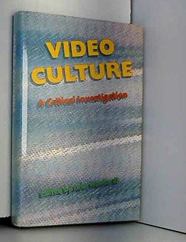 Video culture: A critical investigation: Hanhardt, John G. - Editor ...