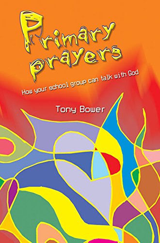 Primary Prayers: How Your School Can Talk with God : Amazon.in: Books