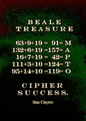 Beale Treasure Cipher Success: Stan Clayton: 9781780353470: Amazon.com: Books