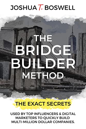Amazon.co.jp: The Bridge Builder Method: The exact secrets used by top influencers and digital ...