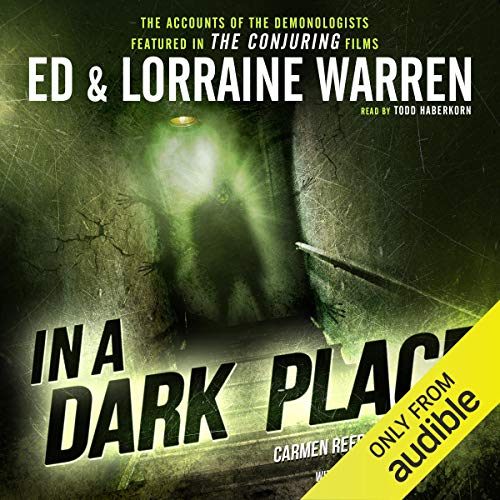 The Demonologist: The Extraordinary Career of Ed and Lorraine Warren ...