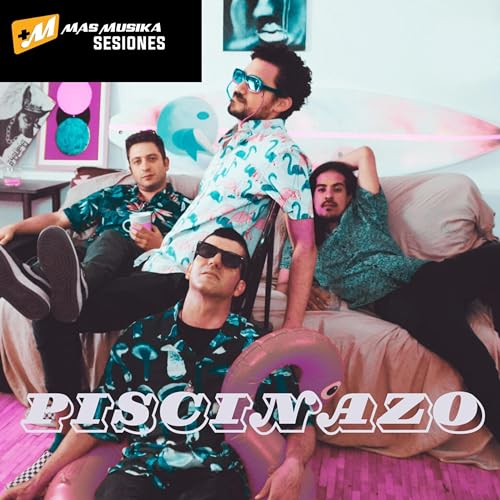 Amazon MusicでPiscinazoのQuímica/Salvavidas (MasMusika Sesiones)を再生する