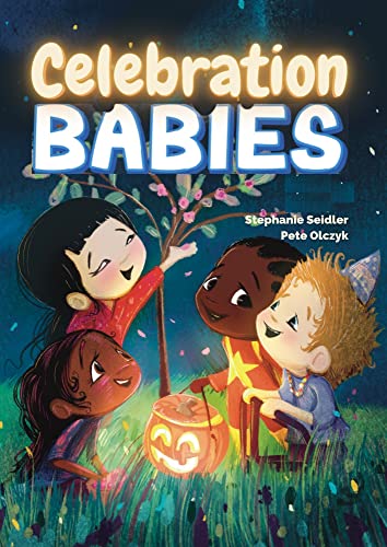 Celebration Babies: Highlighting Special Events for Babies, Toddlers ...