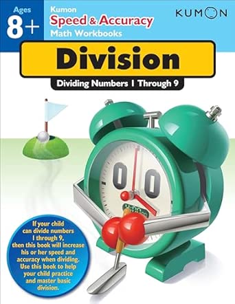 Kumon Speed & Accuracy Math Workbooks: Division-Dividing Numbers 1 ...