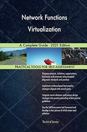 Network Functions Virtualization A Complete Guide - 2021 Edition: The Art of Service - Network ...