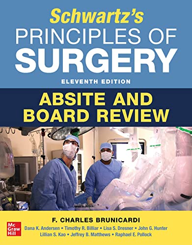 Schwartz's Principles of Surgery ABSITE and Board Review, 11th Edition ...
