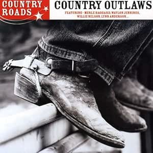 Various Artists - Country Outlaws - Amazon.com Music