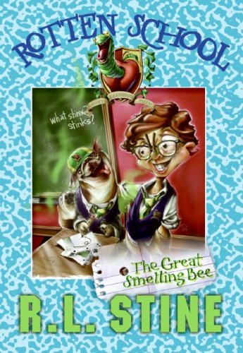 Rotten School #2: The Great Smelling Bee: A Hilarious Chapter Book ...