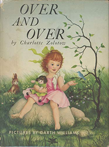 Amazon.com: Over and Over: 9780060269555: Zolotow, Charlotte, Williams ...