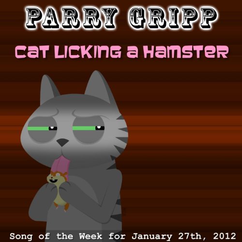 Amazon.com: Cat Licking A Hamster - Single : Parry Gripp: Digital Music