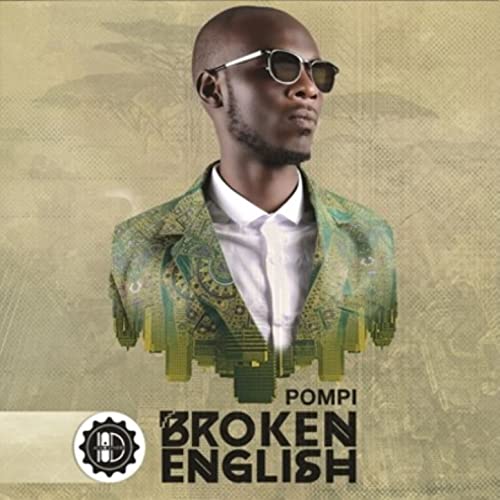 Écouter Broken English de Pompi sur Amazon Music Unlimited