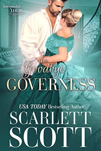 The Goodbye Governess (Unexpected Lords Book 4) - Kindle edition by ...