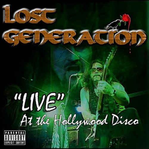 Écouter Live At the Hollywood Disco de Lost Generation sur Amazon Music ...