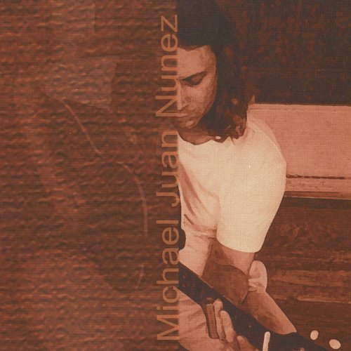 Amazon.com: Michael Juan Nunez : Michael Juan Nunez: Digital Music