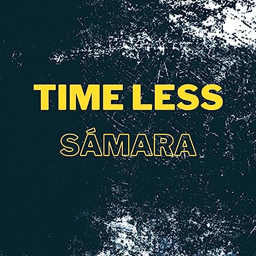 Amazon Music - Samara のTime Less - Amazon.co.jp