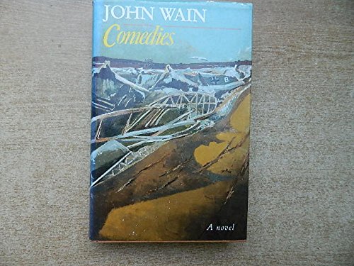 Comedies: Wain, John: 9780091744045: Amazon.com: Books