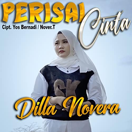 Play Perisai Cinta by Dilla Novera on Amazon Music