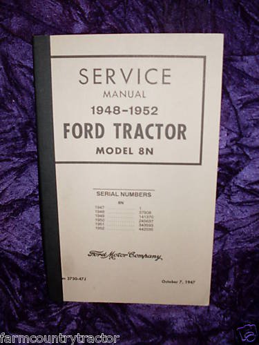 Ford Model 8N OEM Service Manual: Ford Model: Amazon.com: Books