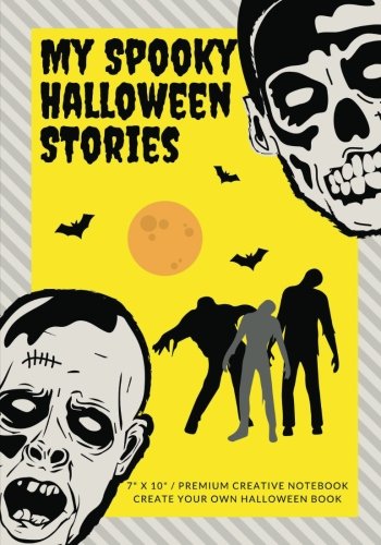Buy My Spooky Halloween Stories: Create Your Own Halloween Book, 100 ...