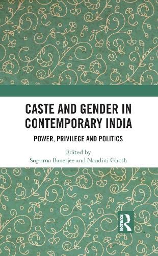 Buy Caste and Gender in Contemporary India Book Online at Low Prices in ...